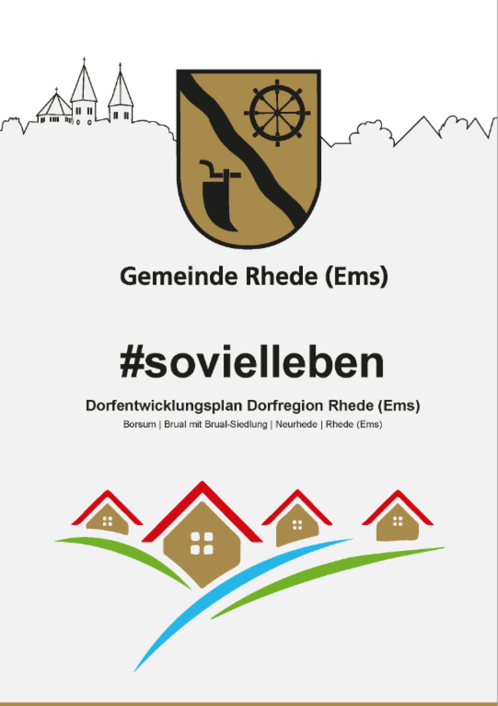 Dorfentwicklung Rhede geht weiter - Einheitsgemeinde Rhede (Ems)